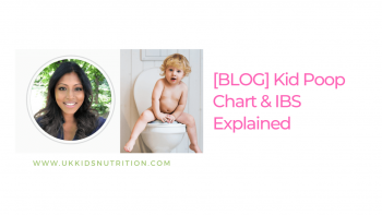 Kid Poop Chart & IBS Explained | Bahee Van de Bor